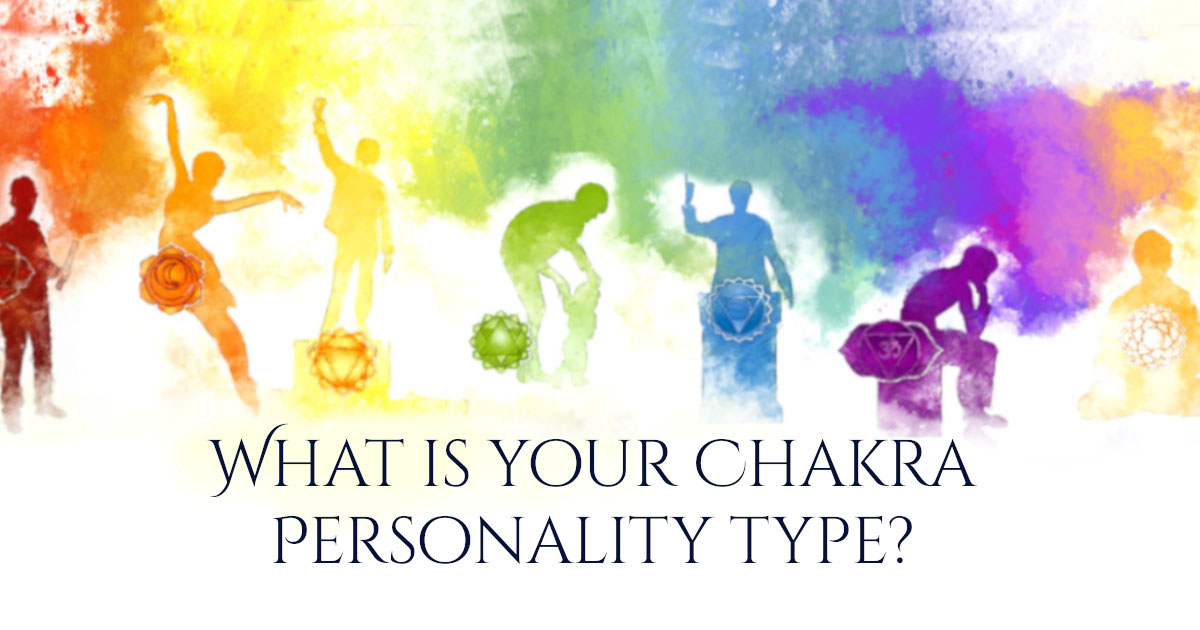 Chakra Personality Type - Quiz - ShaiTubali.com